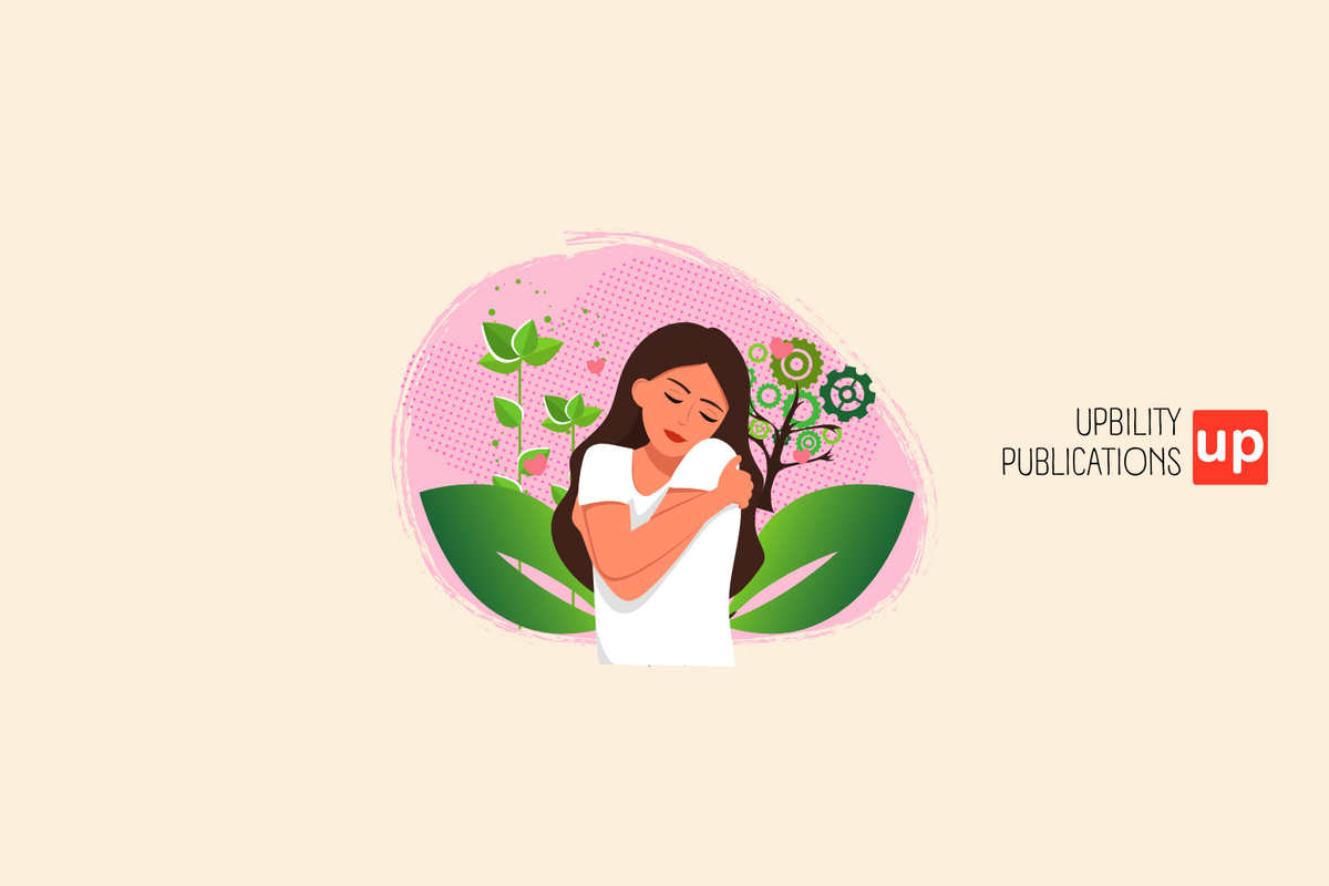 Boost your self-esteem: 7 key strategies – Upbility Publications