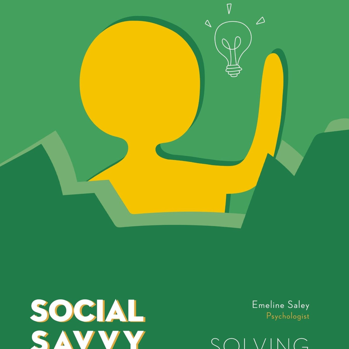 Social Savvy Series - Solving a Problem – Upbility Publications