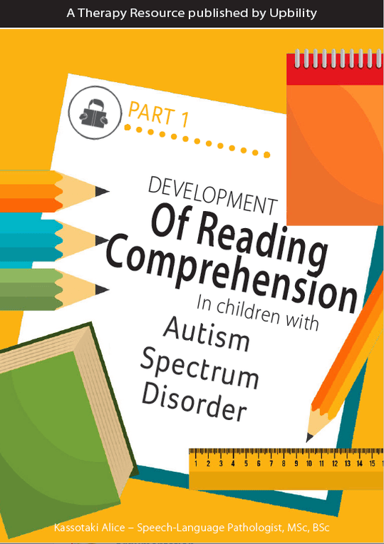 Developing Reading Comprehension in Children with Autism Spectrum Diso ...